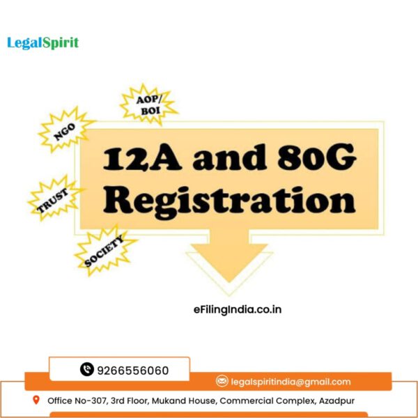 Complete Guide to Form 80G and 12A Registrations in India: Importance ...
